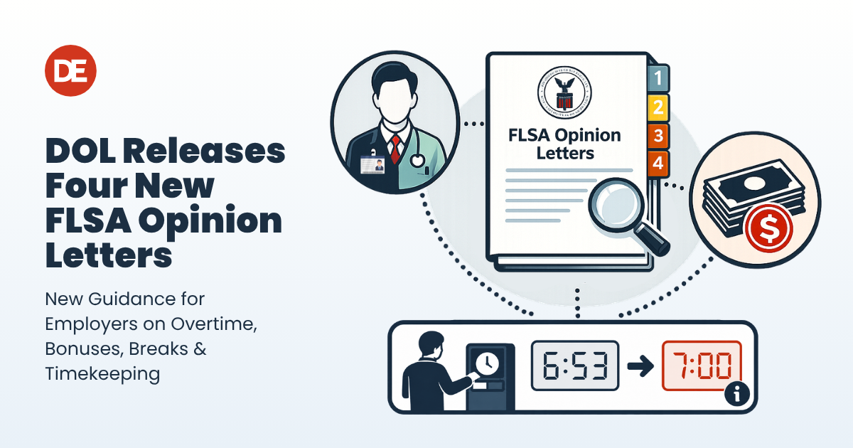 DOL Waves in a New Era of Regulatory Clarity with Four Fresh FLSA ...